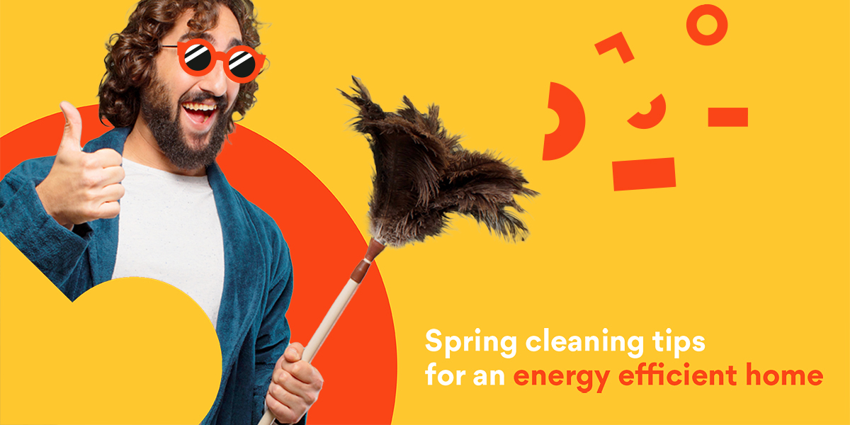 6 spring cleaning tips for an energy efficient home - The Origin Blog